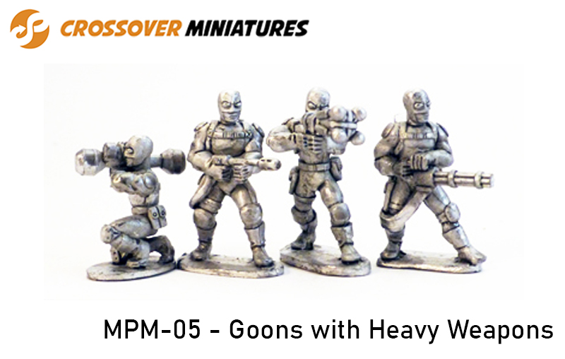 Crossover Miniatures Goons with Heavy Weapons