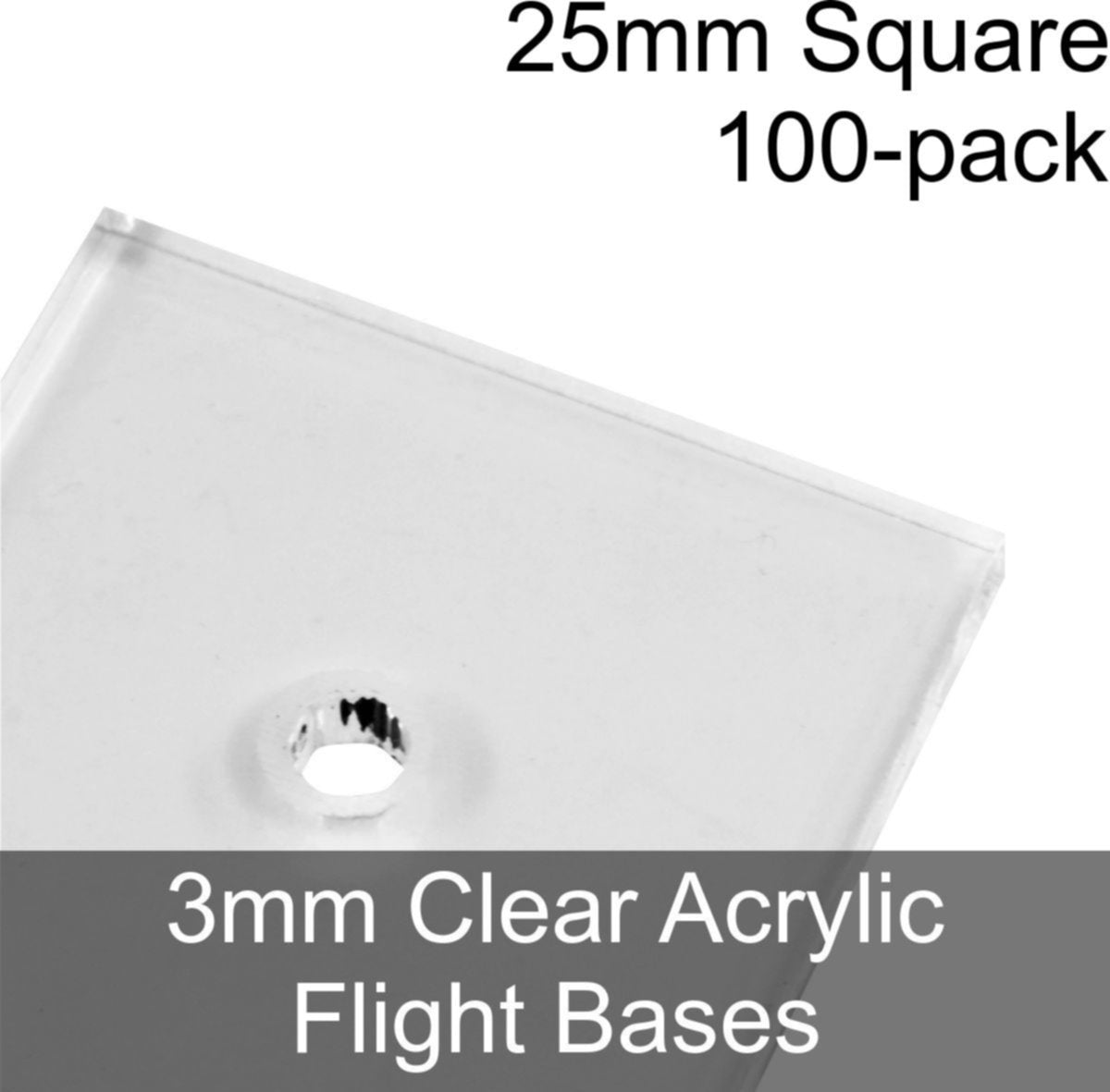 Flight Bases Square 25mm 3mm Clear 100