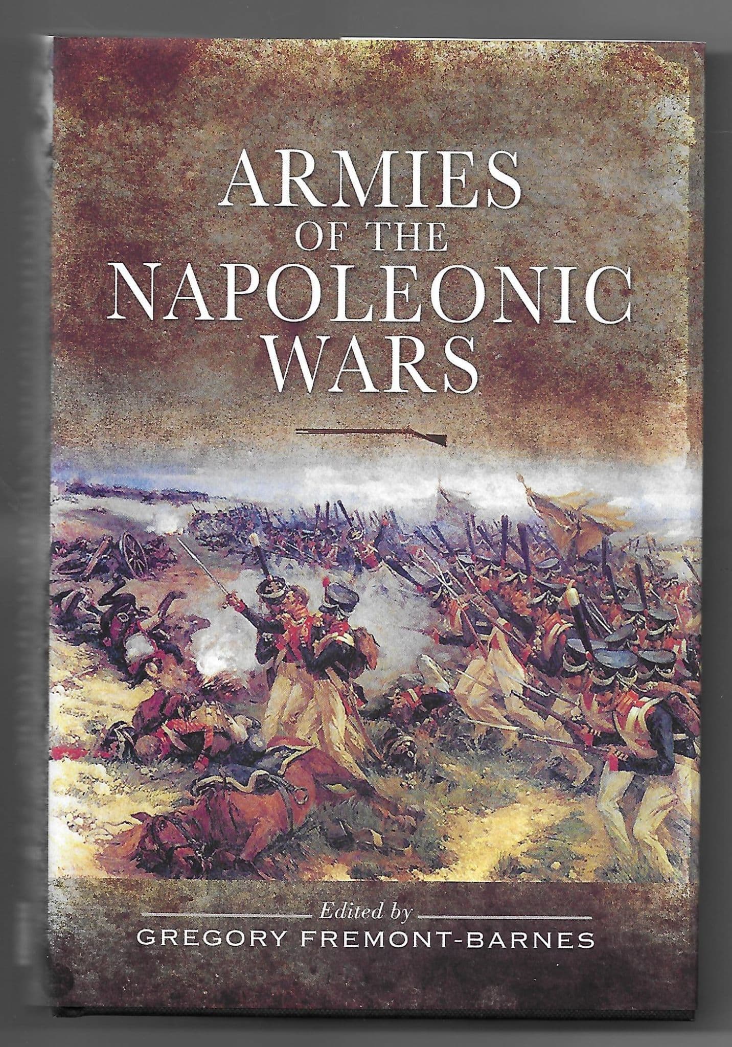 BOOKS Napoleonic Armies of the Napoleonic Wars