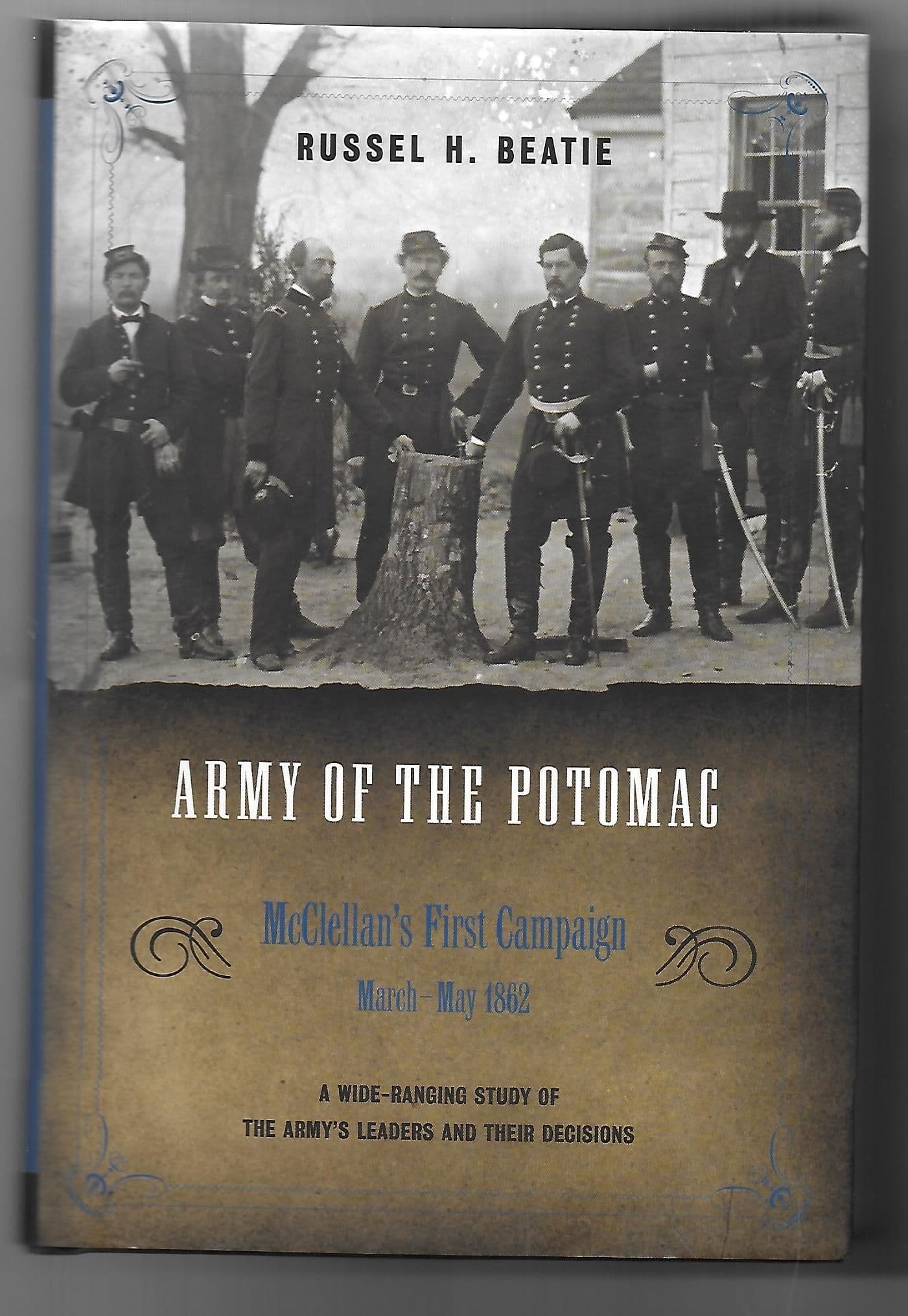 BOOKS ACW Army of the Potomac McClellans First Campaign March-May 1862