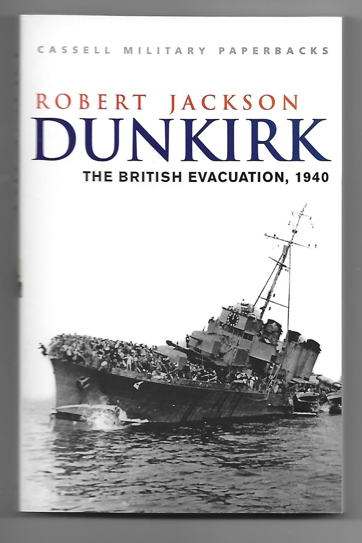 BOOKS WWII Dunkirk The British Evacuation 1940