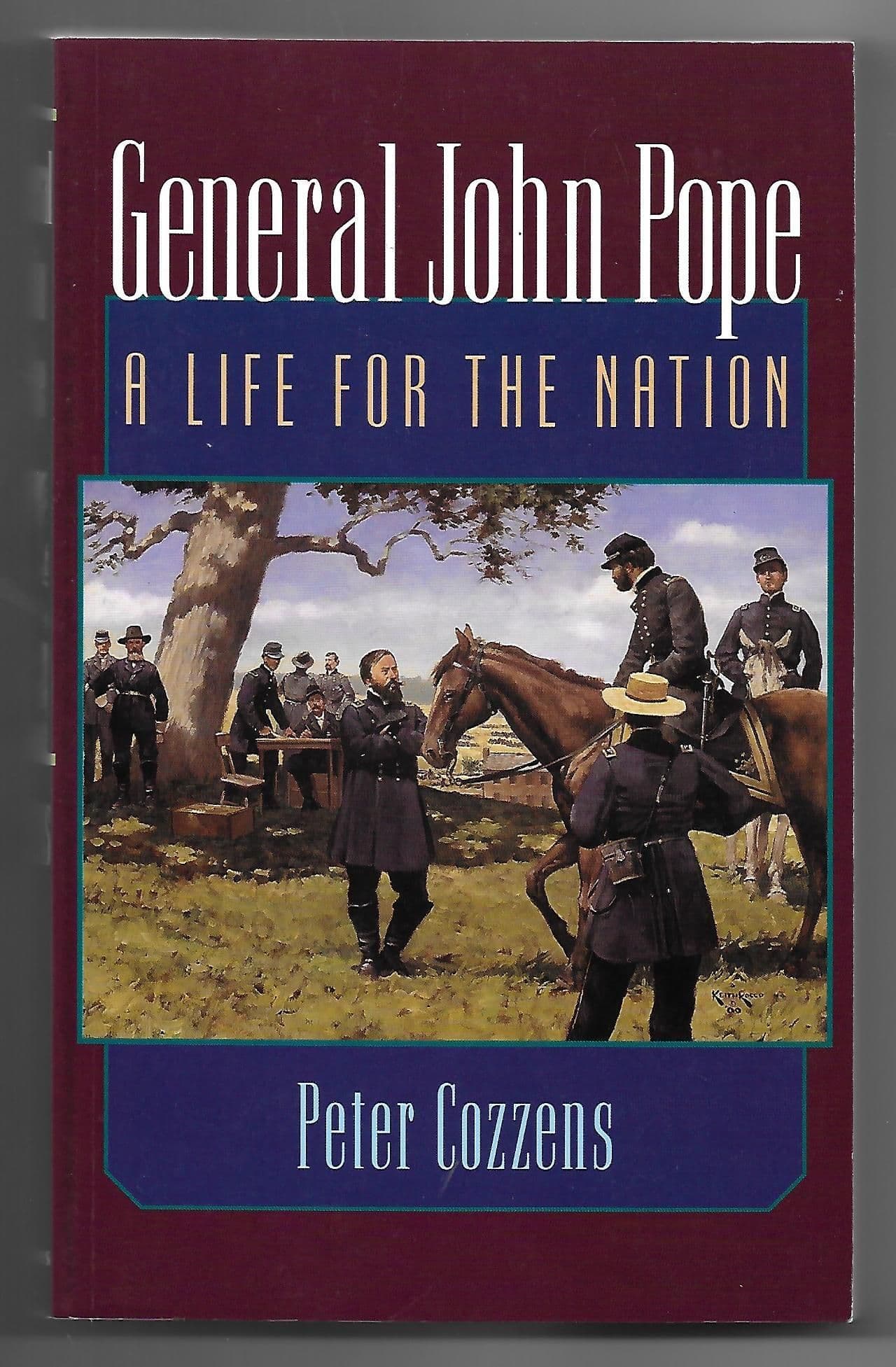 BOOKS ACW General John Pope A Life for the Nation