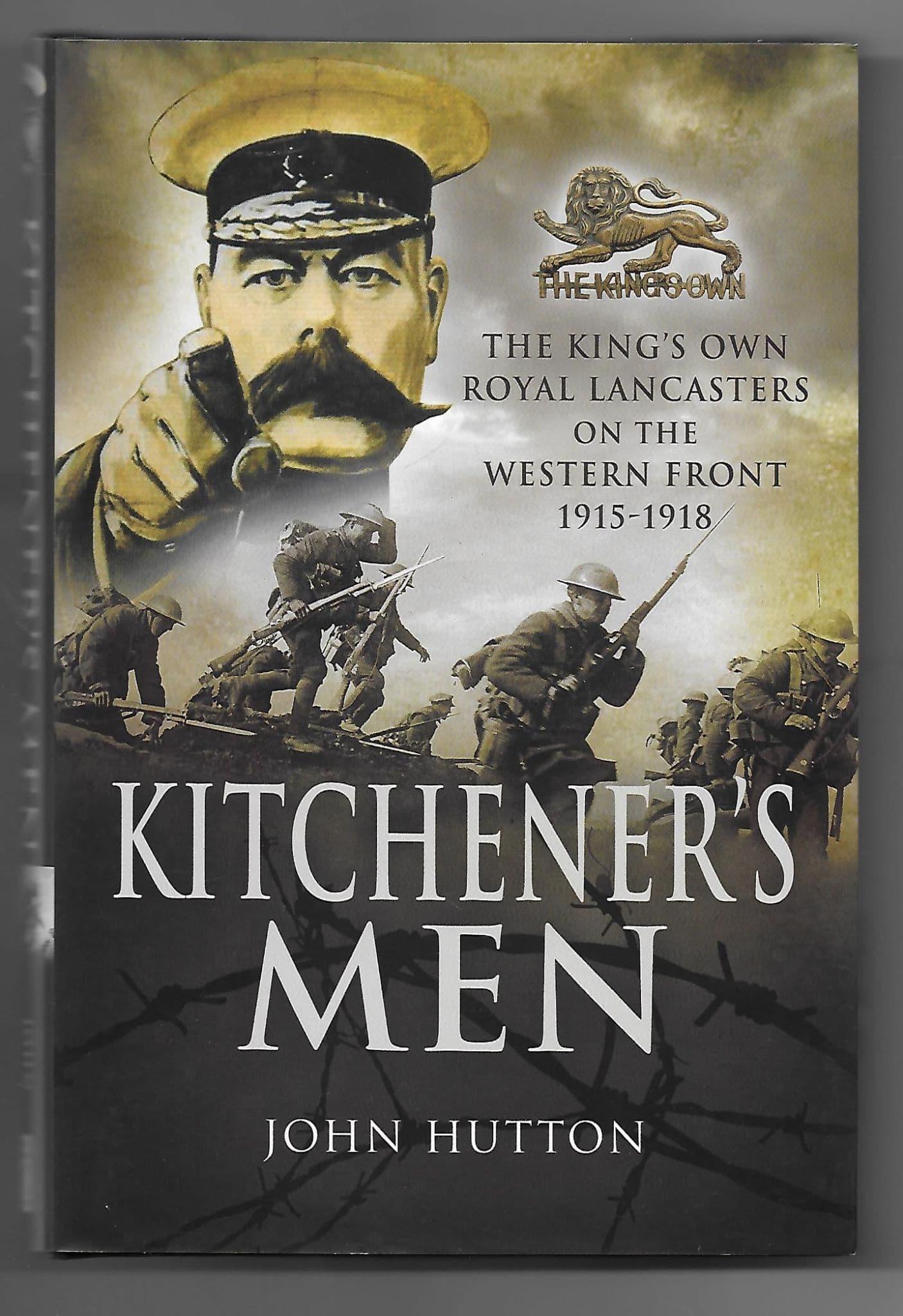 BOOKS WWI Kitcheners Men The Kings Own Royal Lancasters on the Western ...
