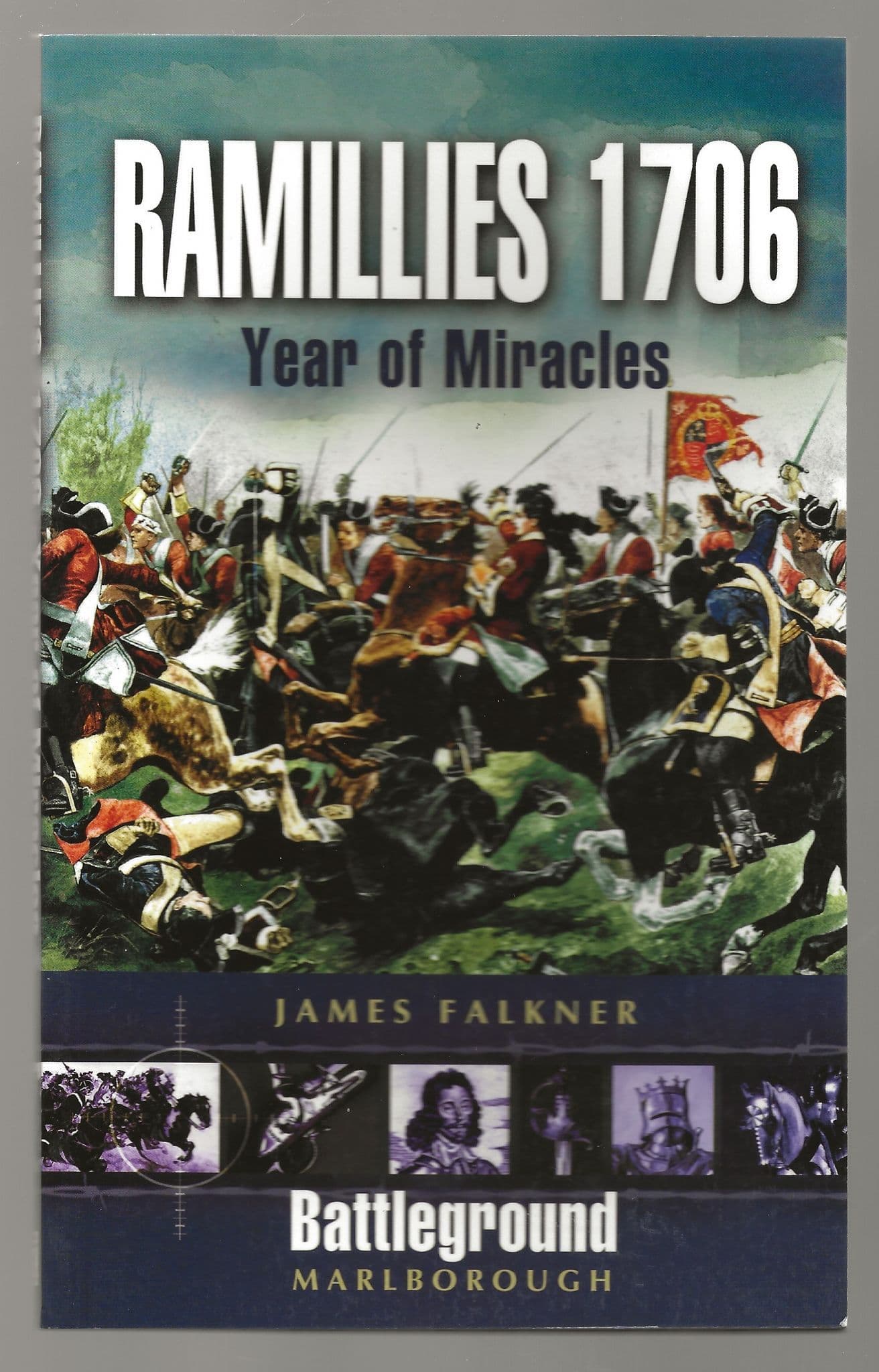 BOOKS 18th Century Ramillies 1706 Year of Miracles