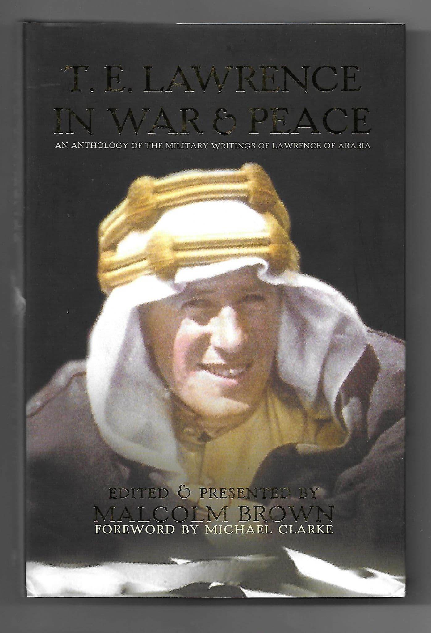 BOOKS WWI TE Lawrence in War & Peace