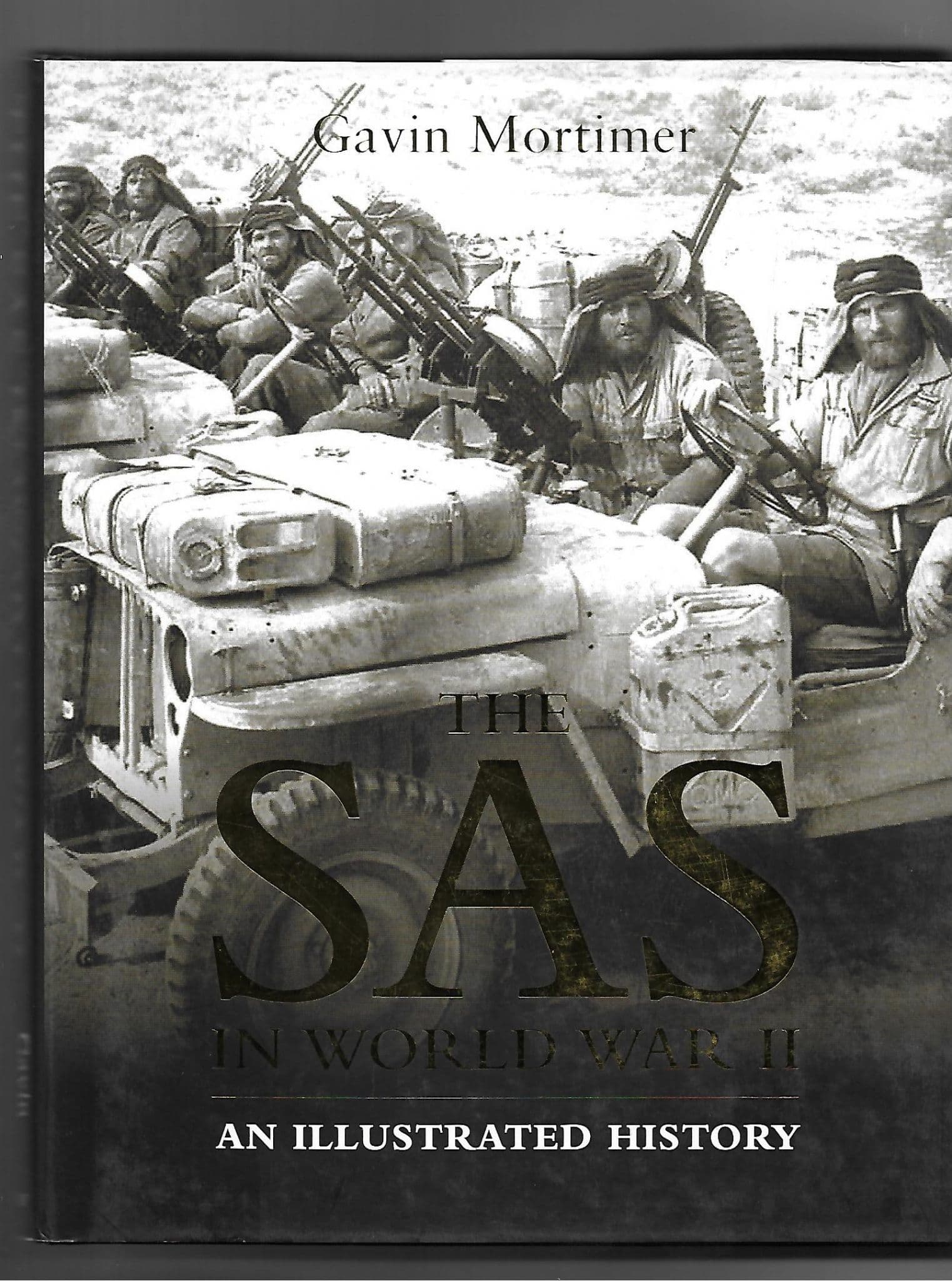 BOOKS WWII The SAS in World War II An Illustrated History