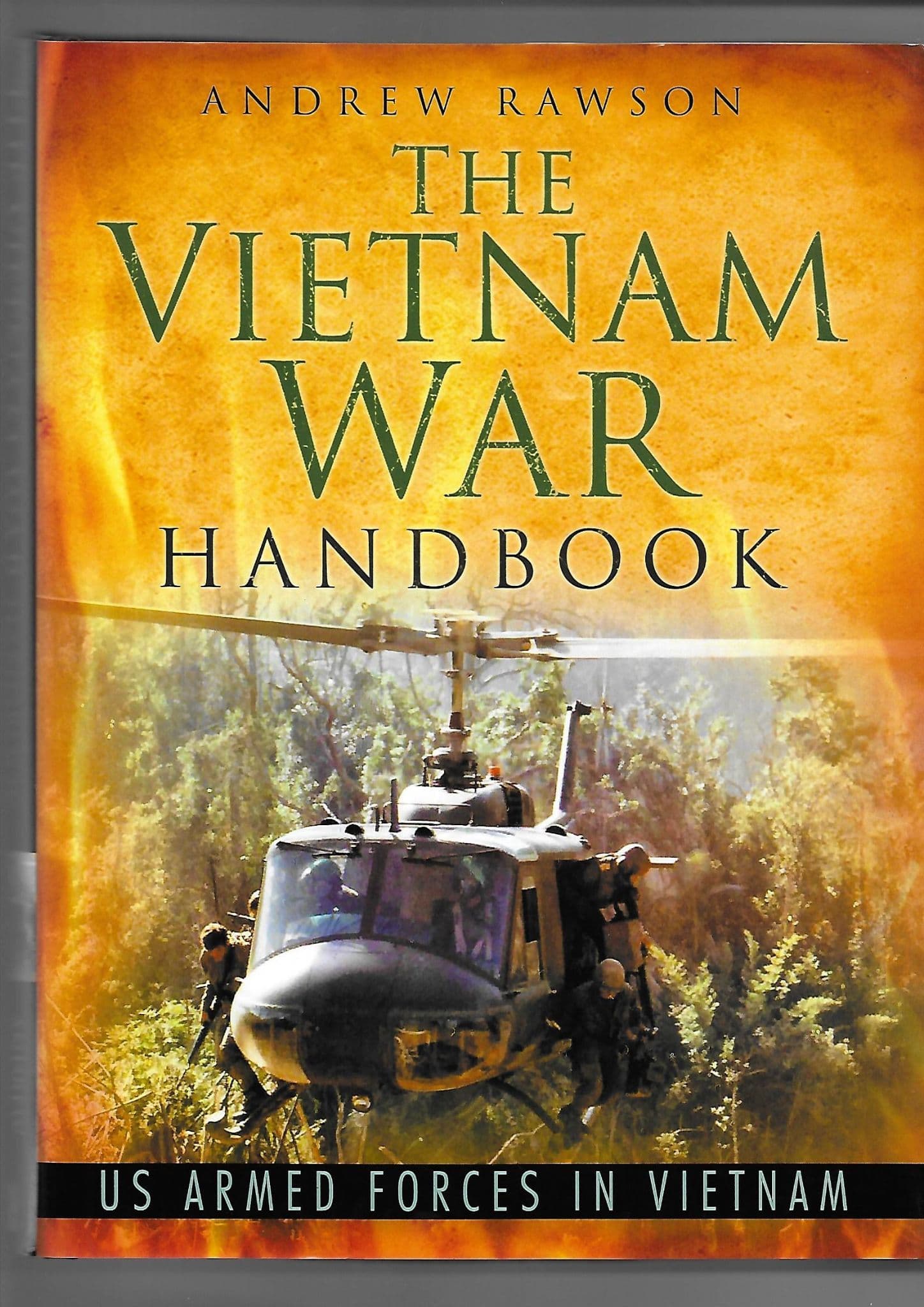 BOOKS Vietnam The Vietnam War Handbook