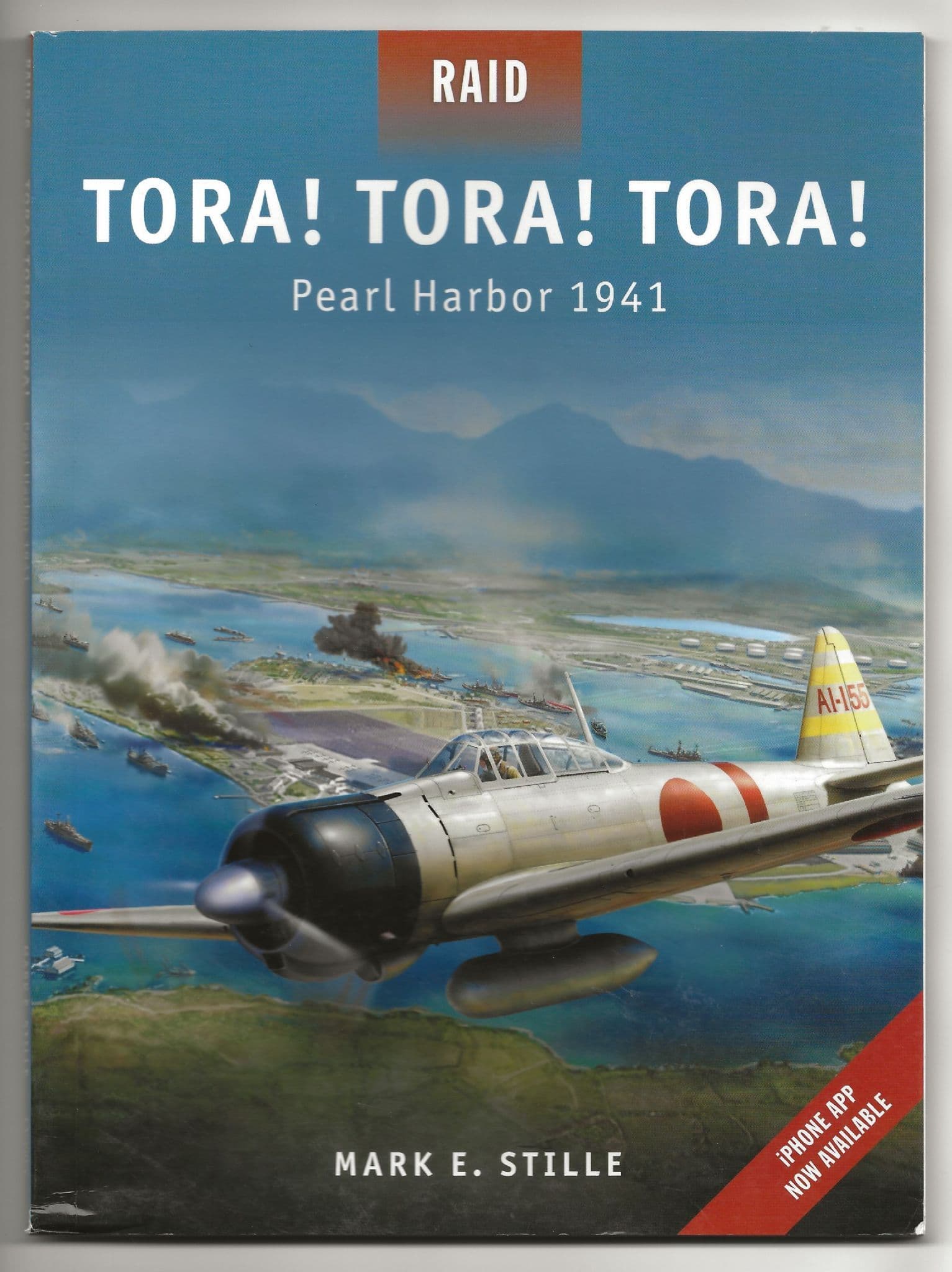 BOOKS WWII Tora Tora Tora - Pearl Harbor 1941 Raid
